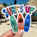 Surfs up Sticker: Colorful Surfboard Laptop Decal - Etsy