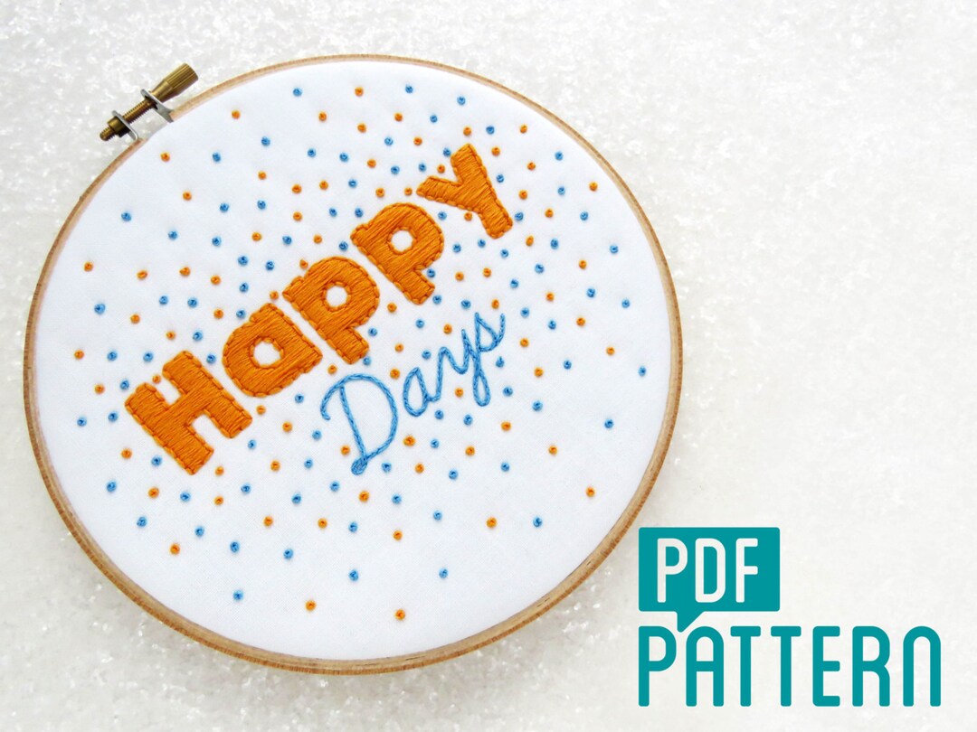 Happy Days Embroidery Pattern, Hand Embroidery PDF Patttern, Needlwork ...