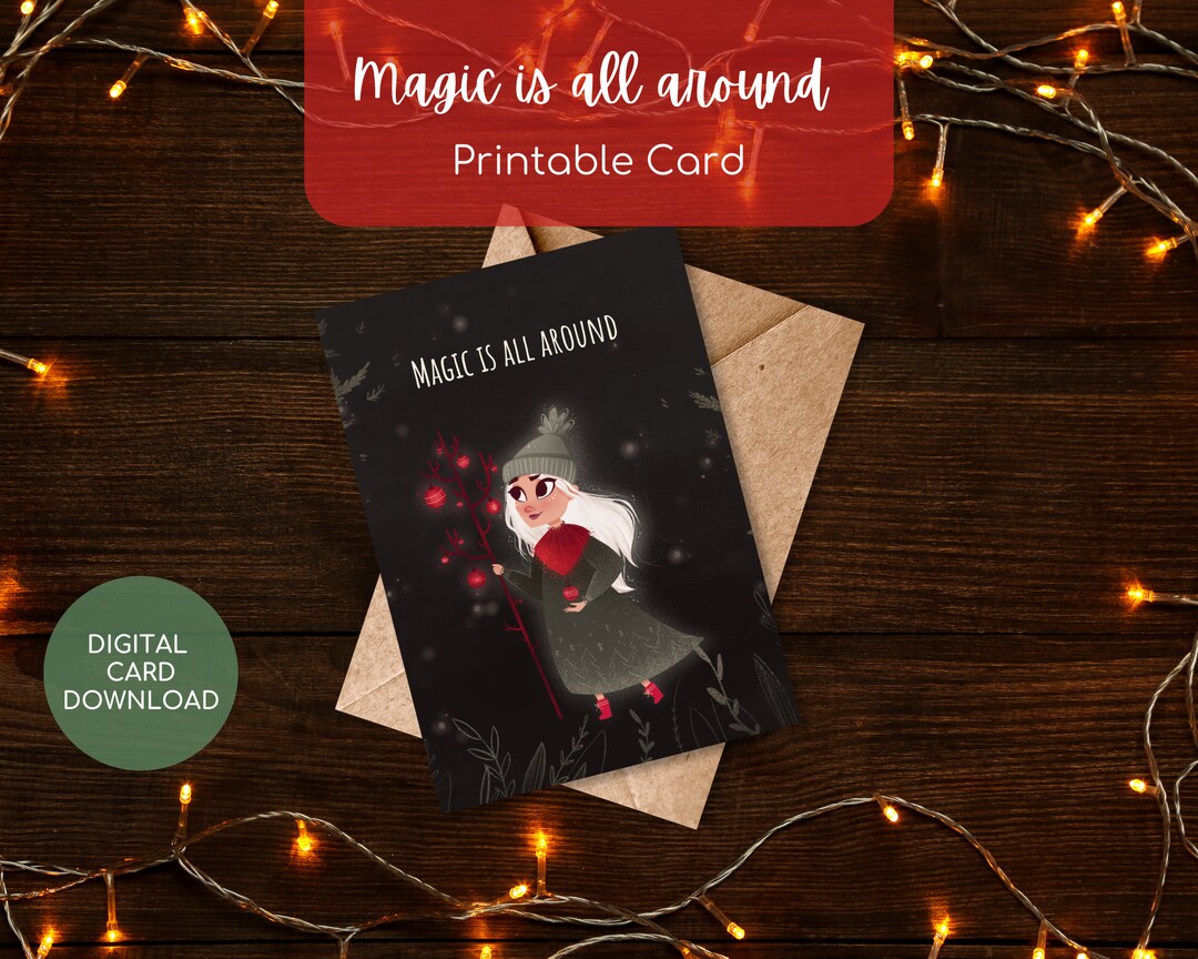 Magic is All Around Printable Card. Creative and Unique Digital ...