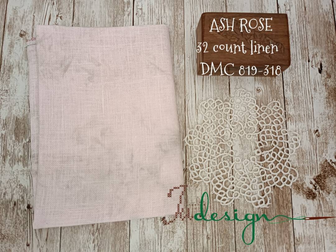 32 Count ASH ROSE Hand Dyed Linen for Cross Stitch, Hardanger ...
