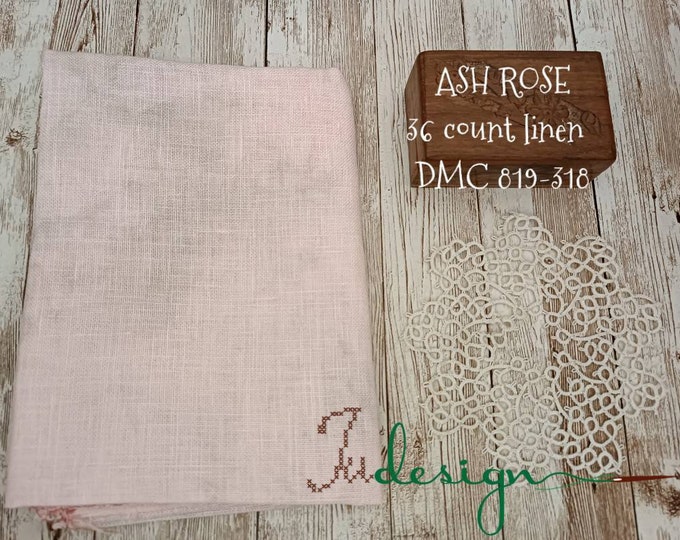 36 Count ASH ROSE Hand Dyed Linen for Cross Stitch, Hardanger ...