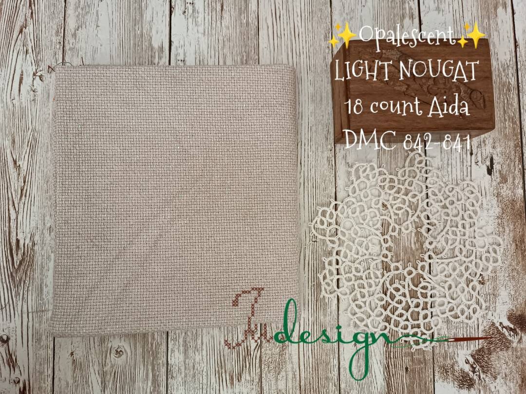 18 Count Opalescent LIGHT NOUGAT Hand Dyed Aida for Cross Stitch ...