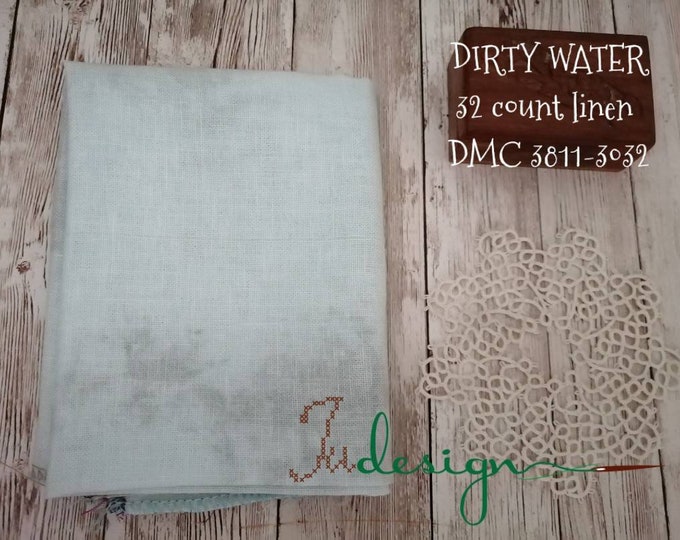 32 Count DIRTY WATER Hand Dyed Linen for Cross Stitch, Hardanger ...