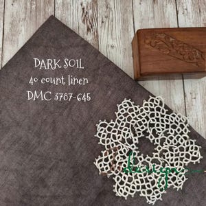 40 Count DARK SOIL Hand Dyed Linen for Cross Stitch, Hardanger ...