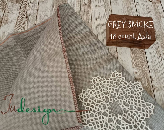 18 Count GREY SMOKE Hand Dyed Aida for Cross Stitch, Hardanger ...