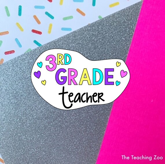 Third Grade Teacher Sticker Stickers Stickers, Labels & Tags Paper ...