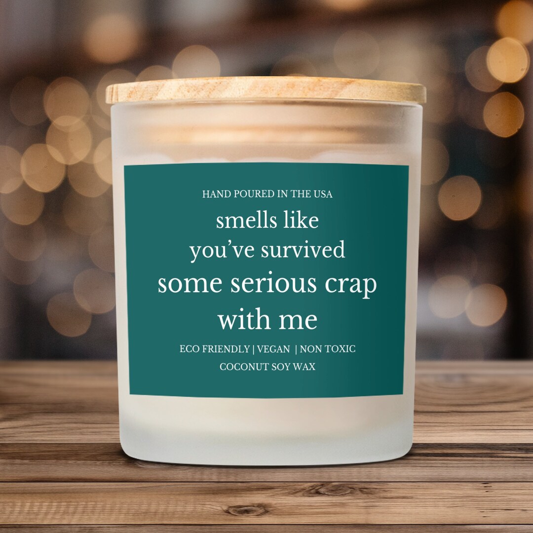 Survived Some Serious Crap Anniversary | Happy 5th Custom Candle ...