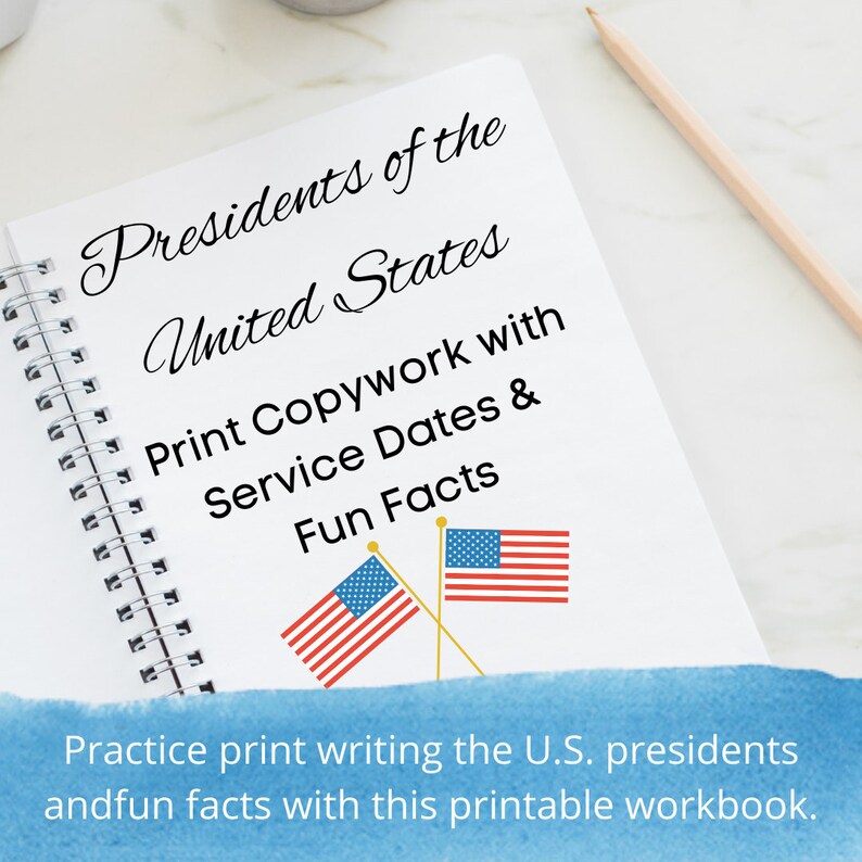 Practice Print Writing the U.S. Presidents, Tenure Dates, and Fun Facts ...