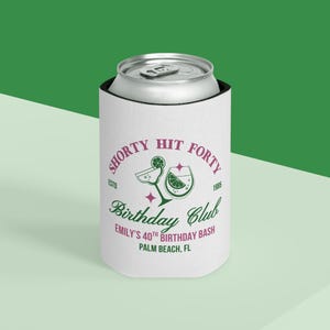 40th Birthday Can Cooler, Shorty Hit Forty Beach Birthday Party Favors ...
