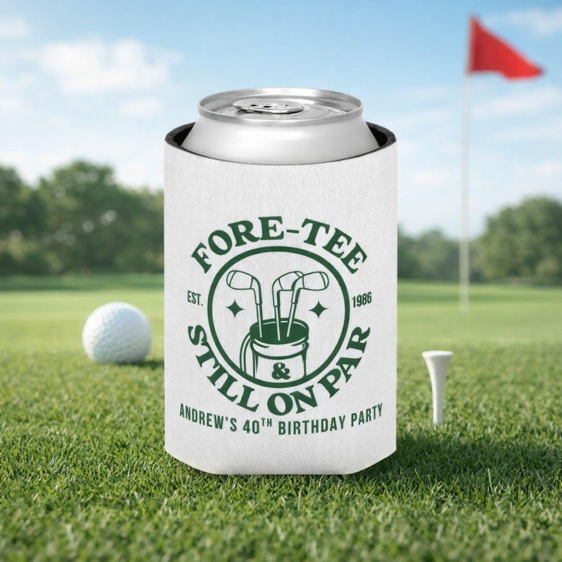 40th Golf Birthday Can Coolers, Fore-tee and Still on Par Custom Golf ...
