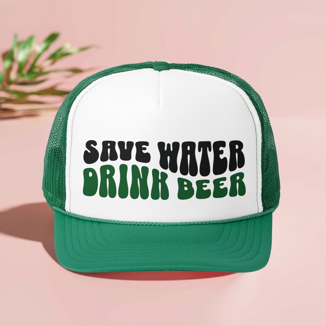 Save Water Drink Beer Hat, Day Drinking Beach Trucker Hat, Beer Lover ...
