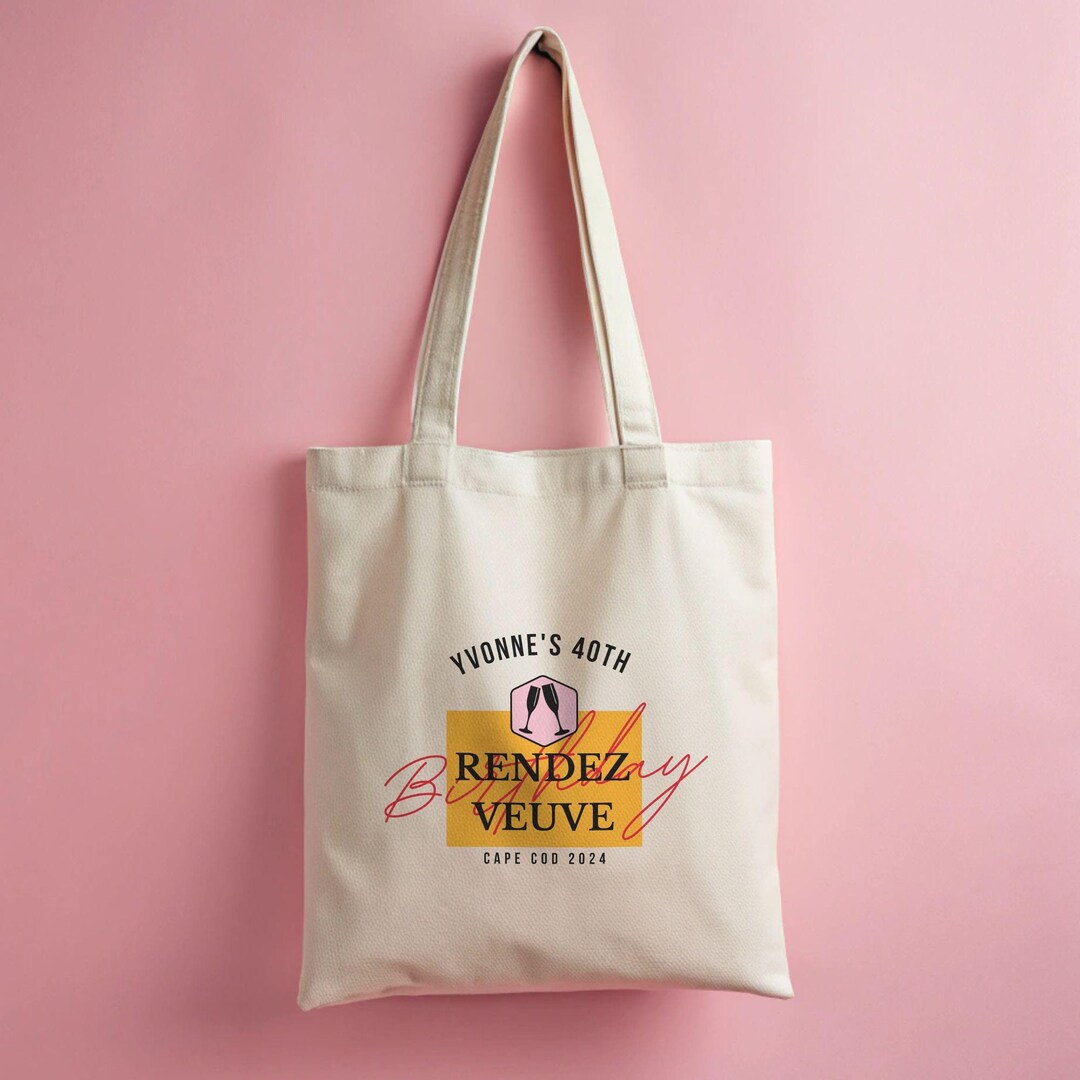40th Birthday Rendez Veuve Tote Bag, Custom Champagne Birthday Tote Bag ...