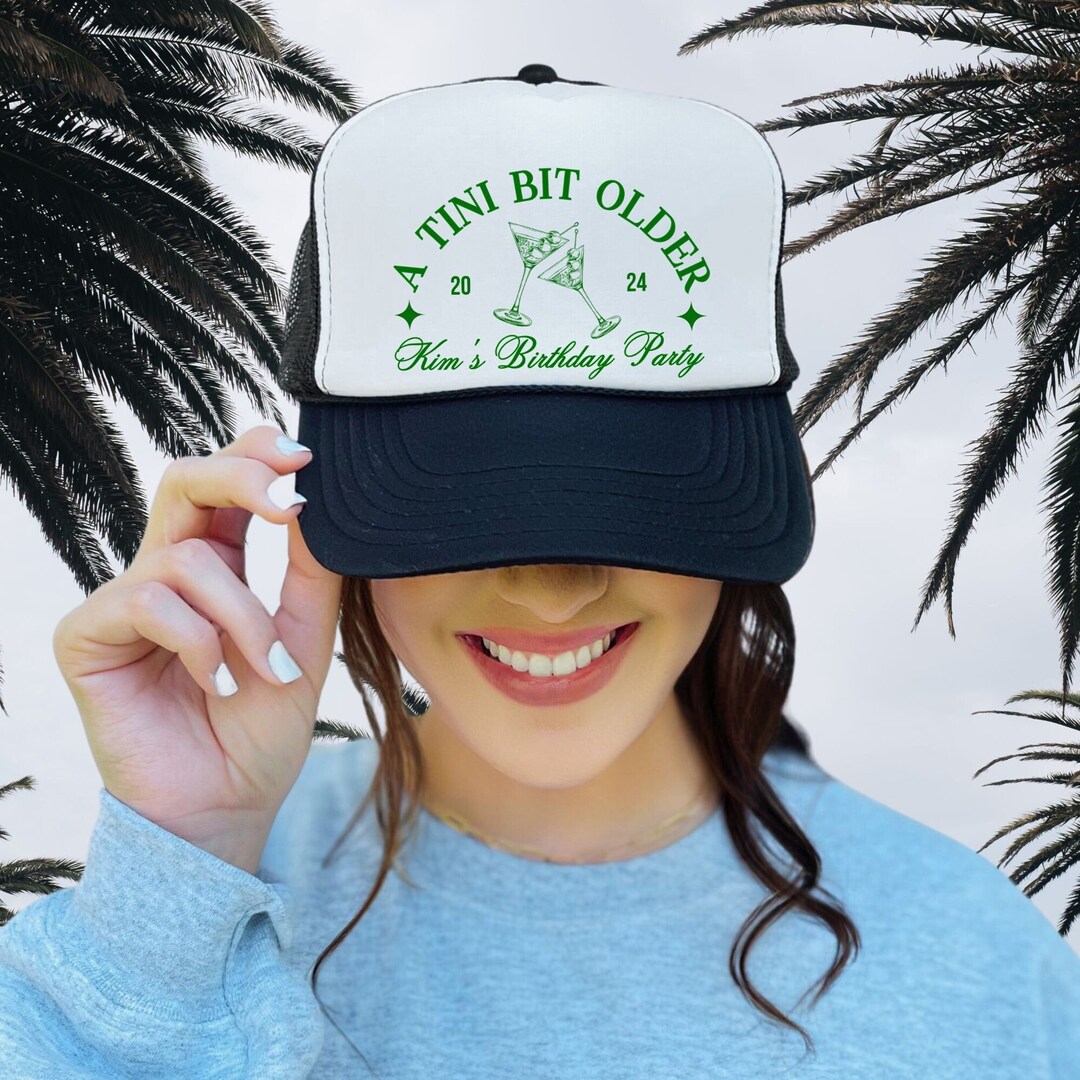 A Tini Bit Older Martini Theme Birthday Party Custom Trucker Hats, 30th Birthday Coquette Party ...