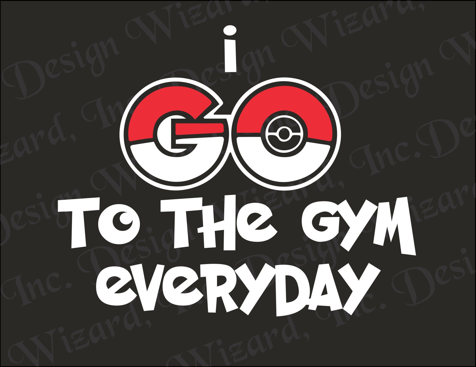 I Go to the Gym Everyday Pokemon Decal - Etsy