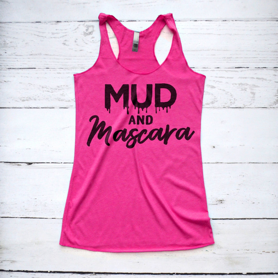 Country Tank Top, Mud and Mascara Shirt, Mudding Shirt, Offroading Tee ...