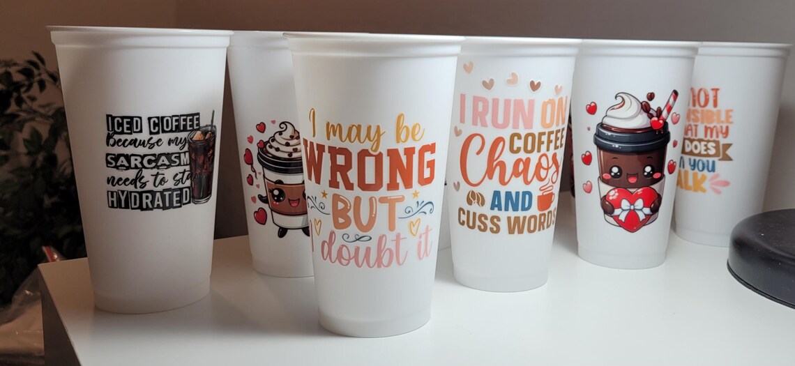 Funny Reusable Starbucks Type Cup! Cute Coffee Sayings! One of Kind ...