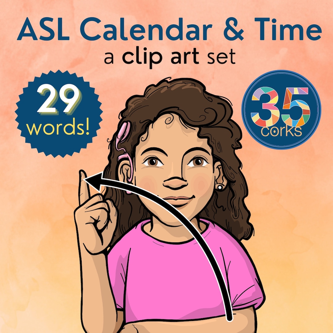 American Sign Language ASL Educational Clip Art Calendar, Clock/time ...