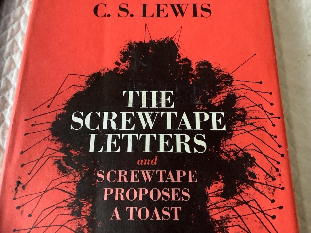 1975/ the Screwtape Letters and Screwtape Proposes A Toast/ New Preface ...
