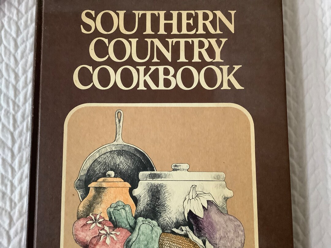 1975/ the BEST in Country Cooking From Modern Kitchens/ by the Editors ...