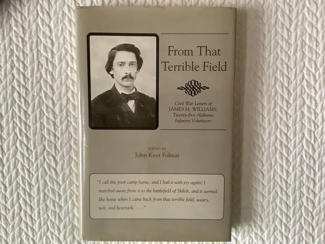 1992/ Third Printing/ Civil War Letters From James M Williams/ 21st ...