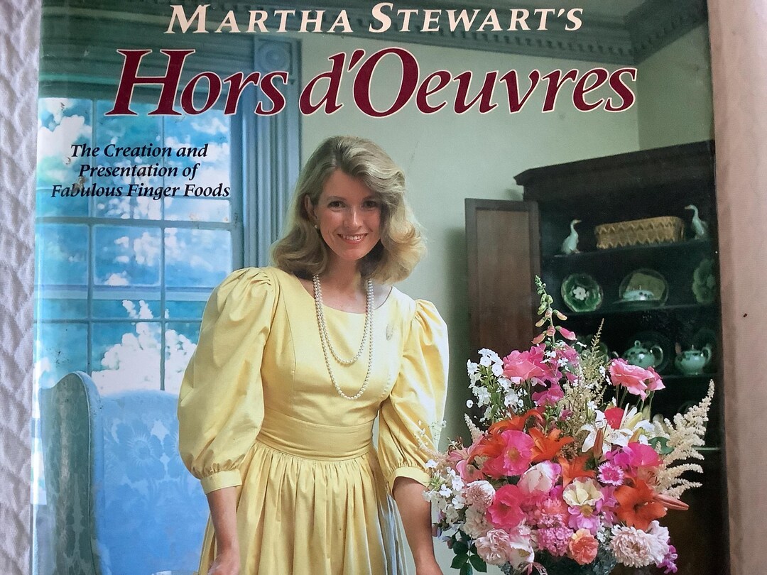 1984/FINGER Food/martha Stewart Hor D’oeuvres/ the Creation ...