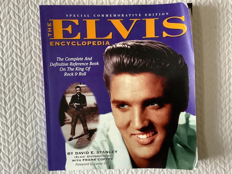 1997/SPECIAL COMMEMORATIVE Edition/ the Elvis Encyclopedia/david E ...