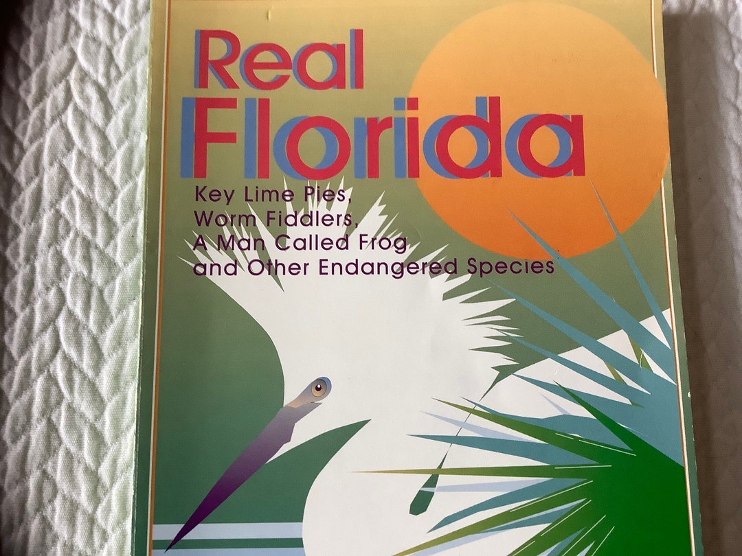 1994/ What is Florida Really Like/ Here Are the Stories/ Real Florida ...
