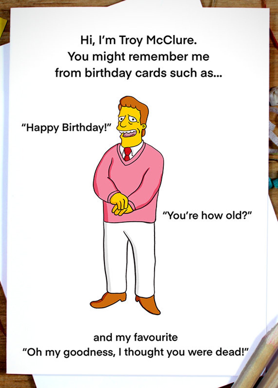 Troy Mcclure Funny Birthday Card Simpsons Inspired Card - Etsy