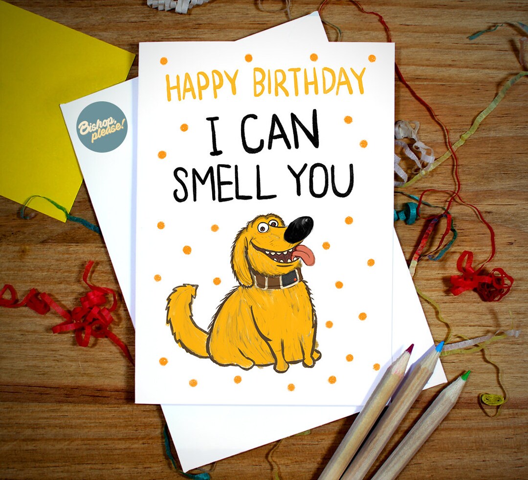 UP Dug Birthday Card - 'I Can Smell You' Funny Birthday Card, Dug, Karl ...