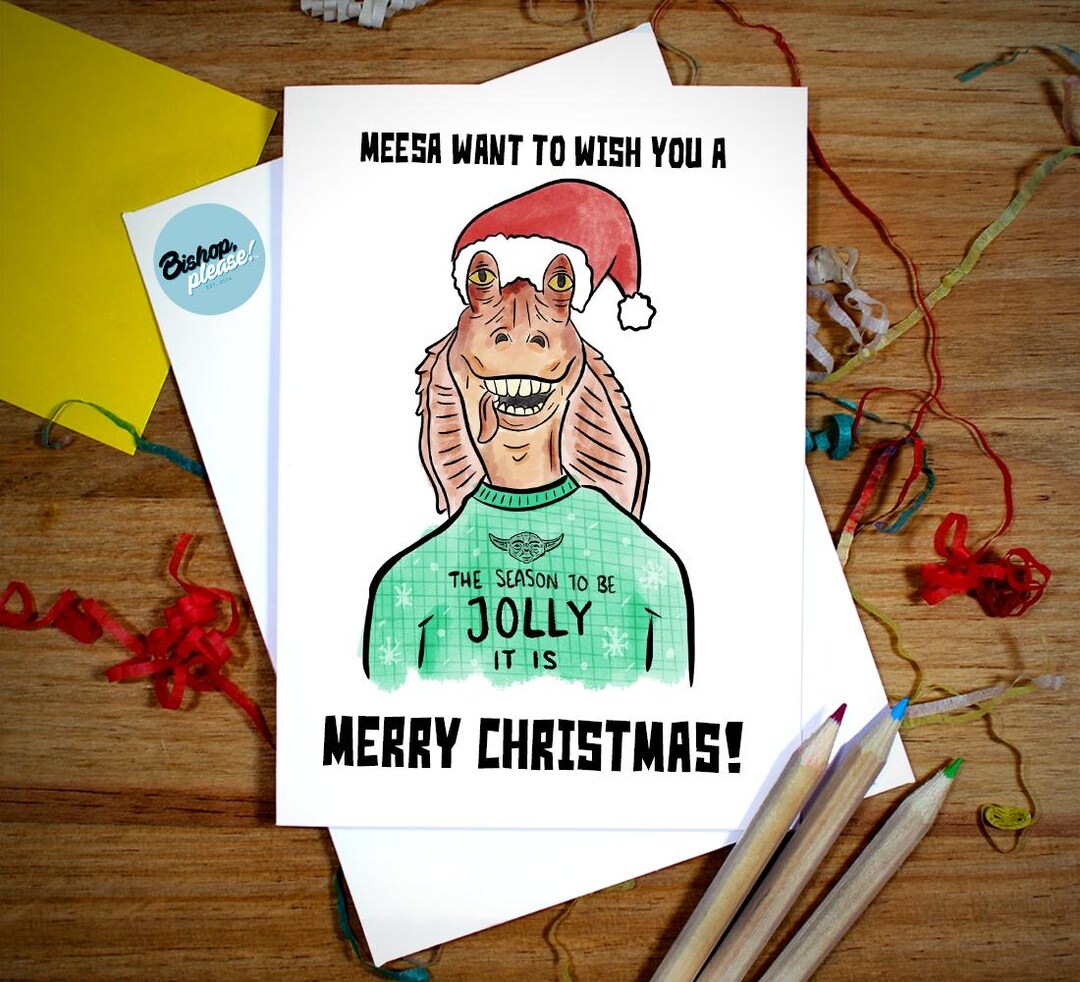 Jar Jar Binks Christmas Card - Star Wars Inspired, Funny Christmas Card ...