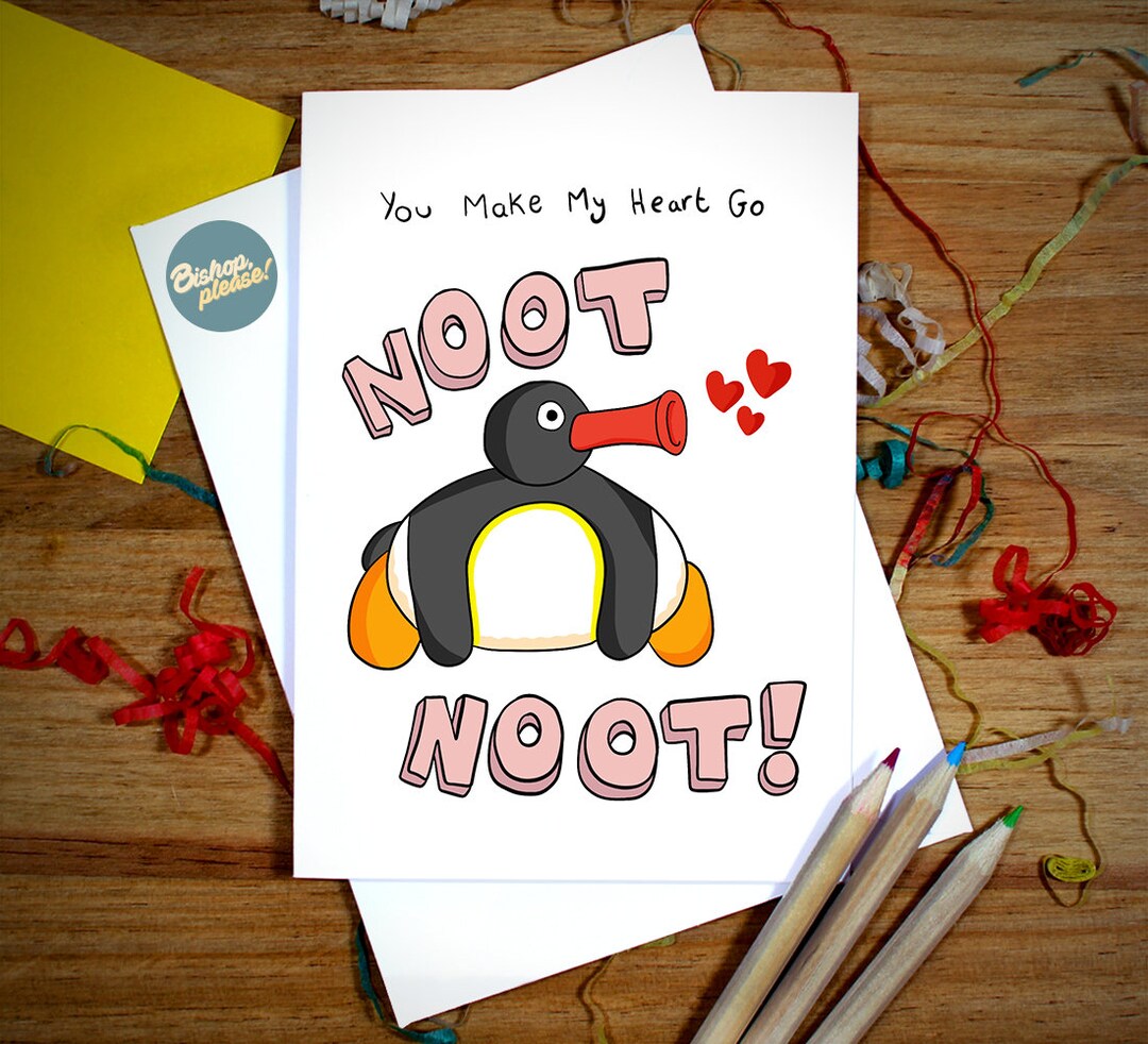 Pingu Valentines Card - Valentines Day Card, Noot Noot, Anniversary ...