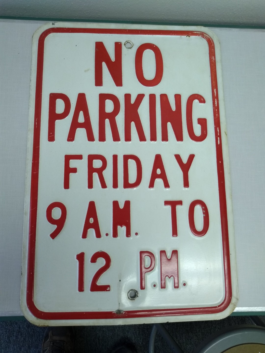 Vintage Embossed NO Parking Friday Sign, Steel With Raised Lettering ...