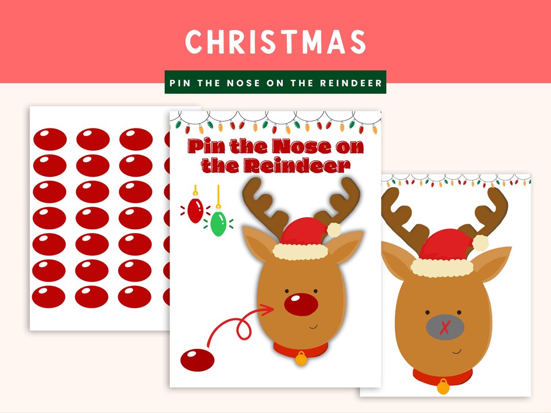 Printable Christmas Pin the Nose on the Reindeer, Christmas, Printable ...