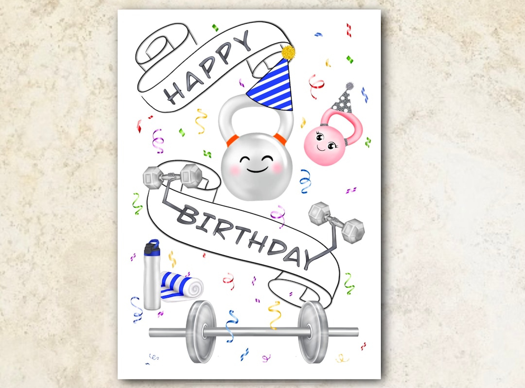 Birthday Card, Kettlebell Fitness, Dumbbells, Barbell Exercise, Body ...