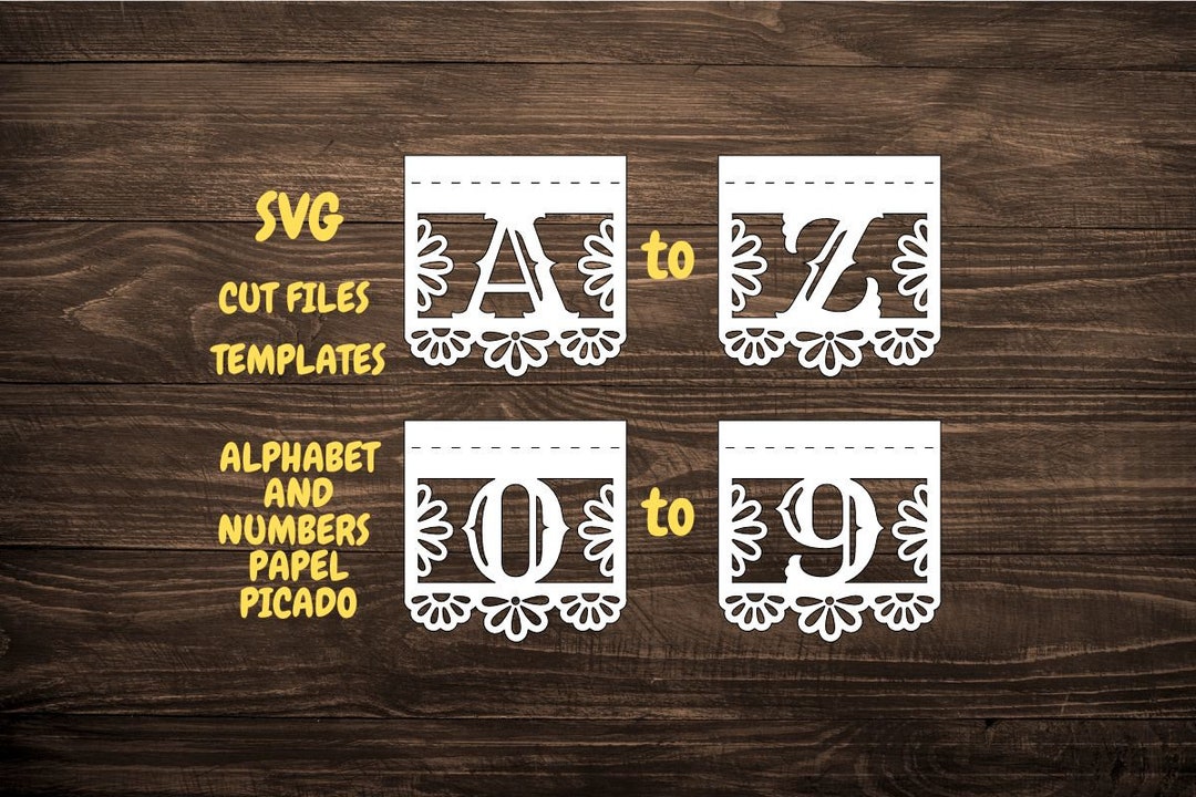SVG Cut Files Papel Picado Banners Alphabet Numbers Mexican Wedding ...