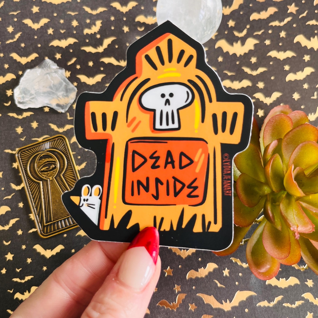 Dead Inside | Vinyl Sticker | Halloween Sticker | Halloween Art | Gift ...