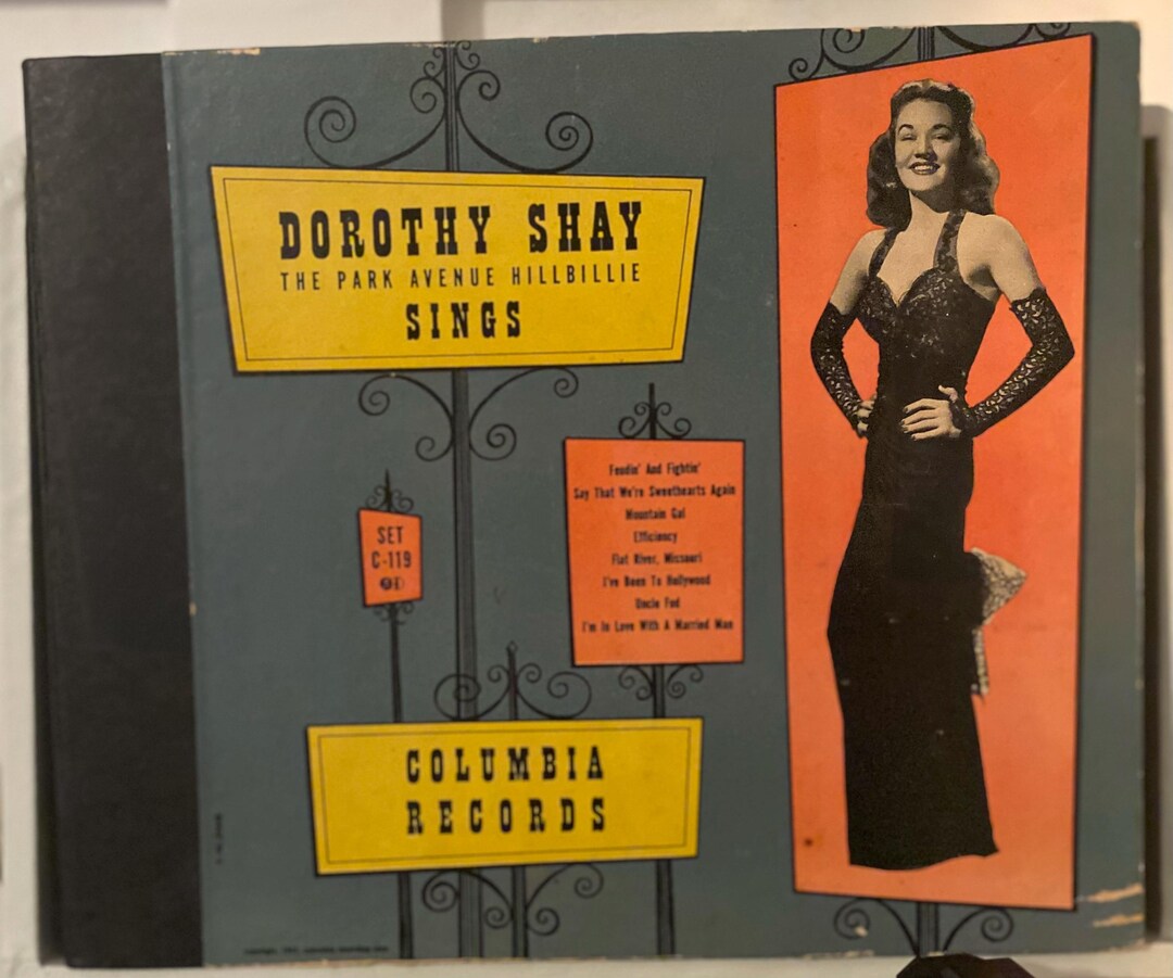 Dorothy Shay - the Park Avenue Hillbillie Sings, Set C-119, 1947 ...