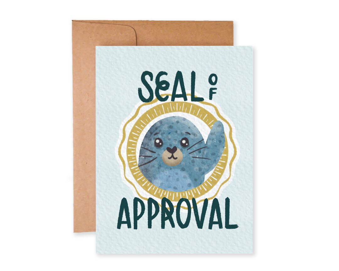 Seal of Approval | Punny Card | Congratulations Card - Etsy
