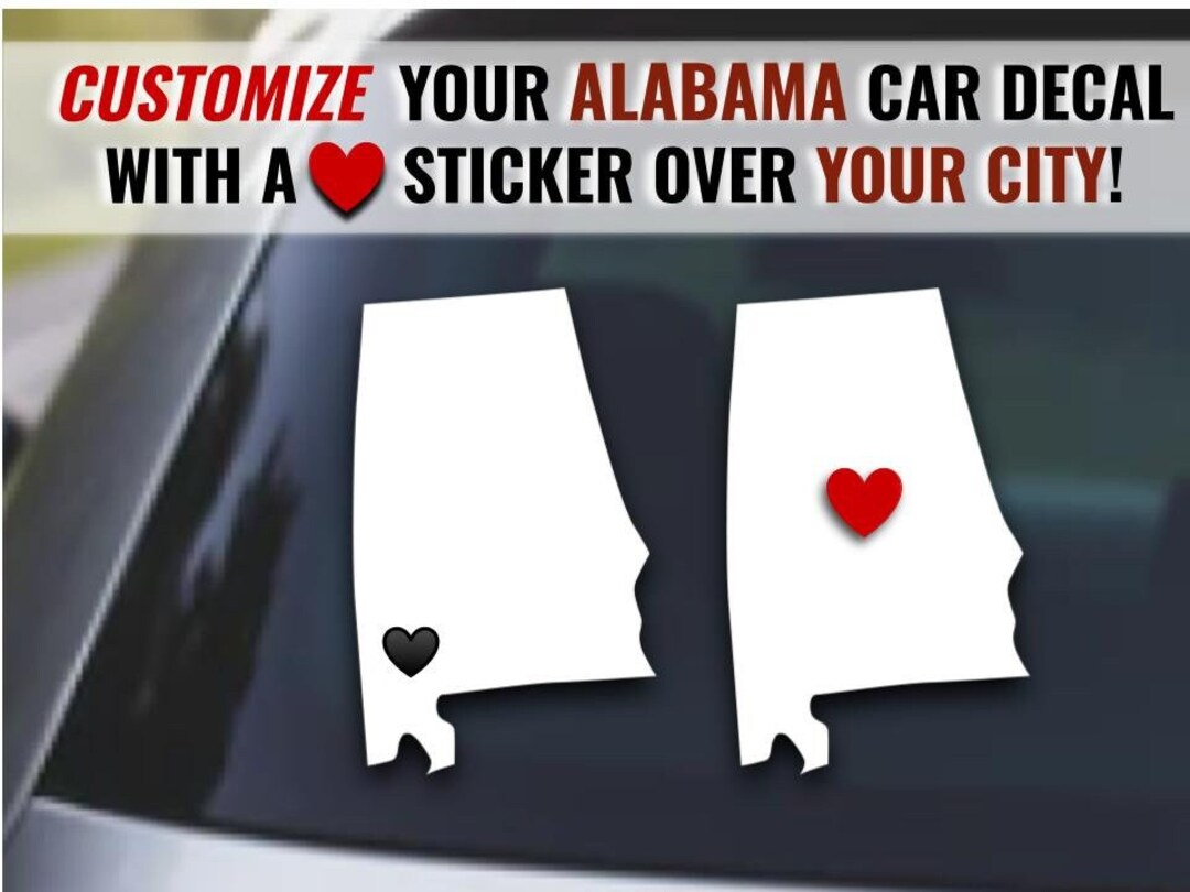 Custom Alabama Car Decal With Red Heart Over City or Cut Out Heart Over ...