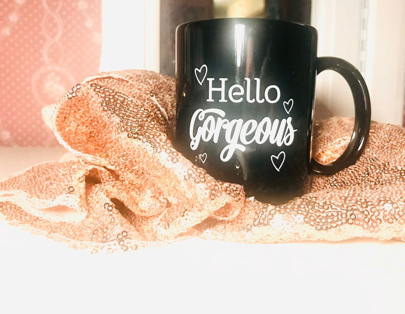 Hello Gorgeous Mug by Youarebeautifulbox. Coffee Mug. Friend | Etsy
