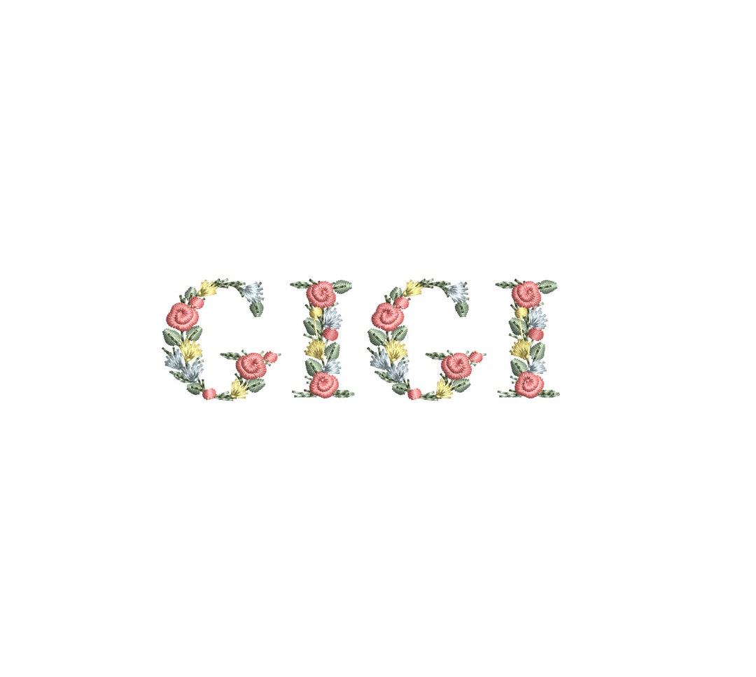 Machine Embroidery Design GIGI Floral Letters 4X4 Hoop Dainty Mothers ...