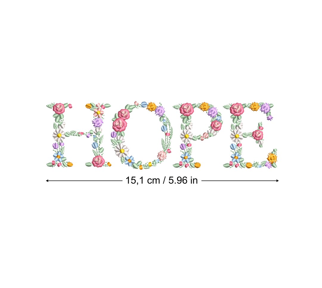 Machine Embroidery Design HOPE 5x7 HOOP Dainty Floral Heiloom Letters ...