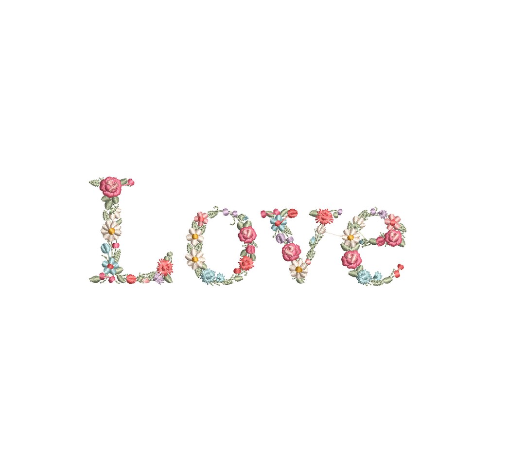 Machine Embroidery Design LOVE 5 X 1.70"/130 X 44 Mm Dainty Floral ...