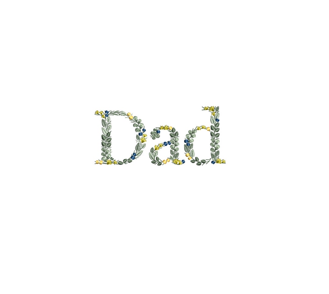 Machine Embroidery Design DAD in Botanical Letters 5x7" HOOP Dainty ...