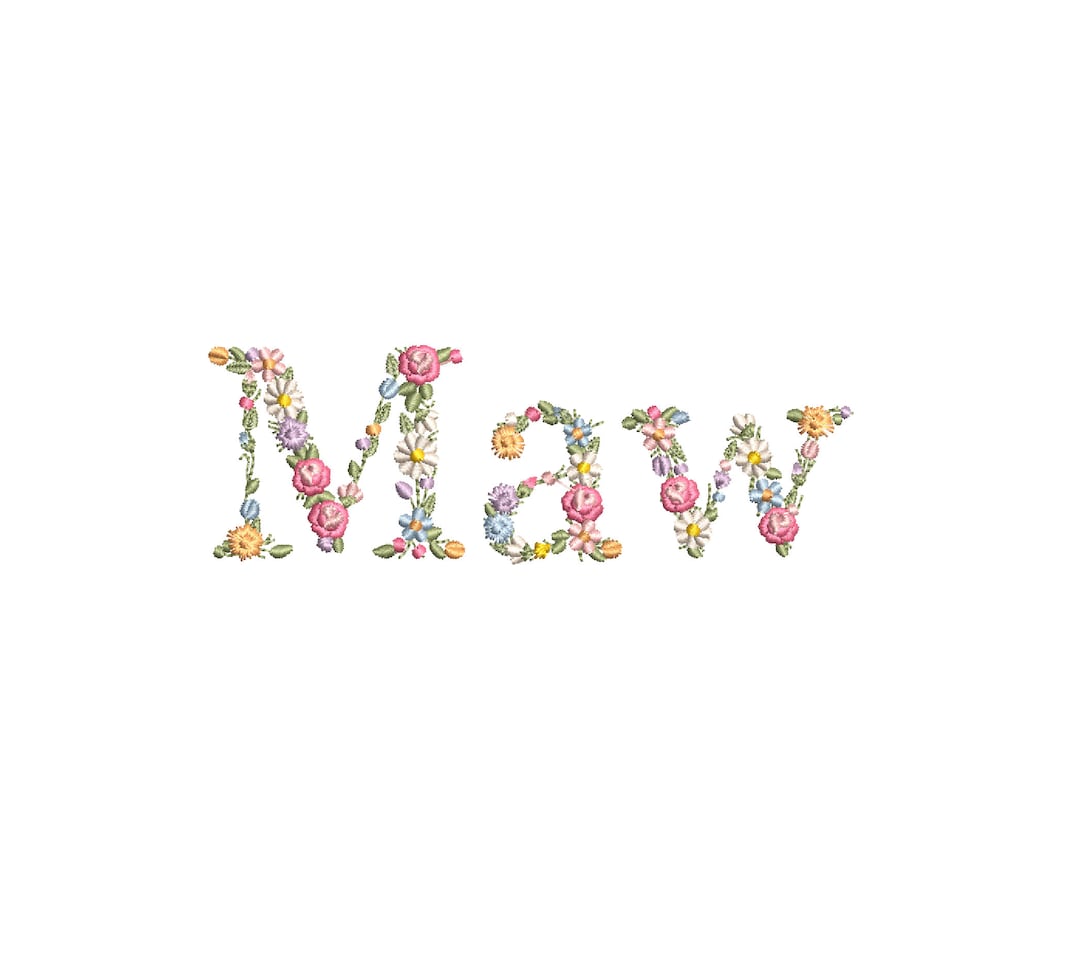 Machine Embroidery Design maw in Floral Letters 5X7 HOOP Dainty Flower ...