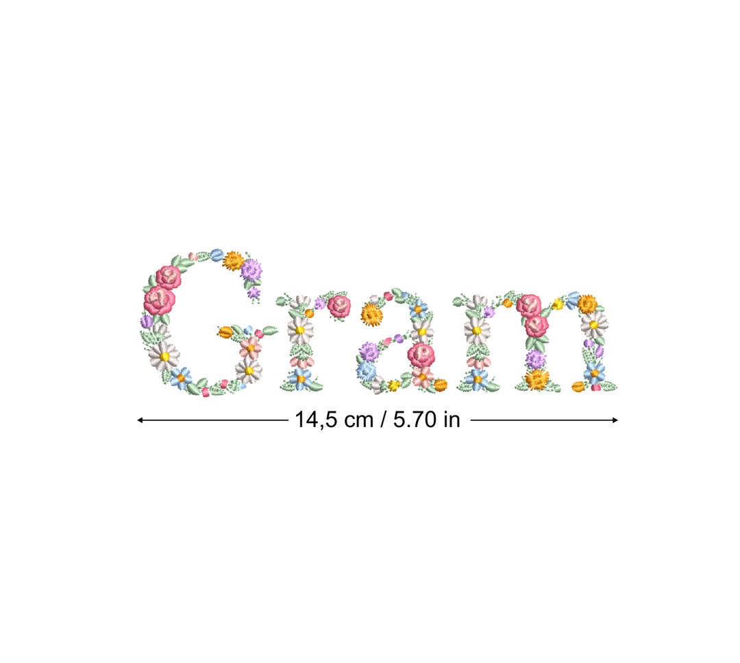 Machine Embroidery Design "gram" in Floral Letters 5X7 HOOP Dainty ...