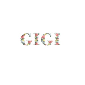 Machine Embroidery Design GIGI Floral Letters 4X4 Hoop Dainty Mothers ...