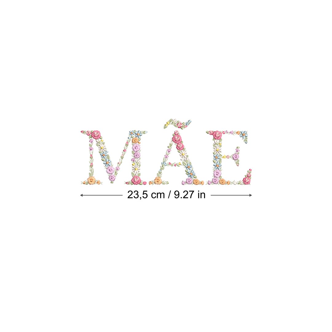 Machine Embroidery Design Large 25cm 6X10 HOOP MÃE in Floral Letters ...