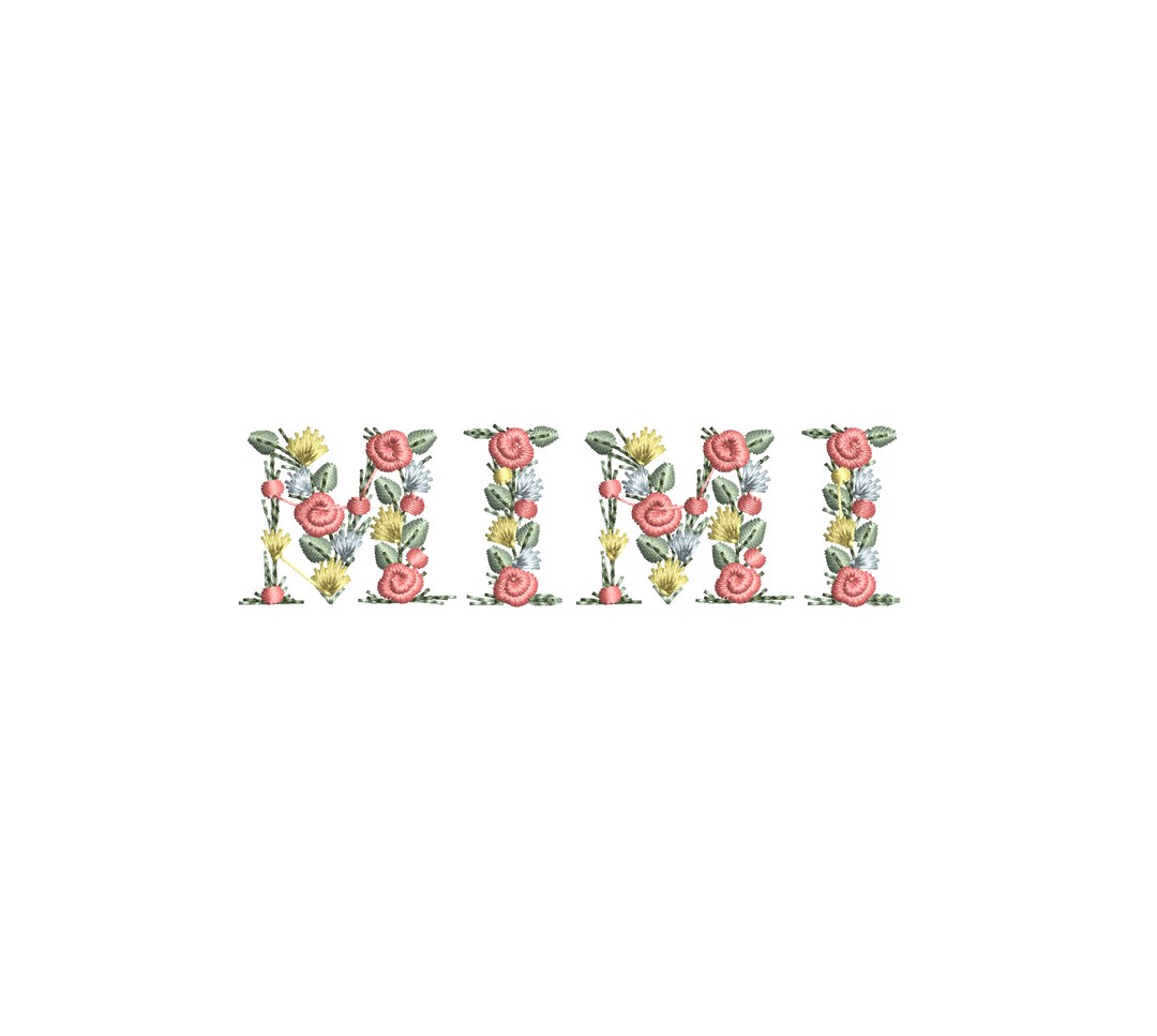 Machine Embroidery Design MIMI Floral Letters 4X4 Hoop Dainty Mothers ...