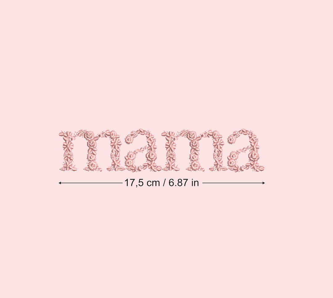 Machine Embroidery Design MAMA in Floral Letters 5X7 HOOP Dainty Flower ...
